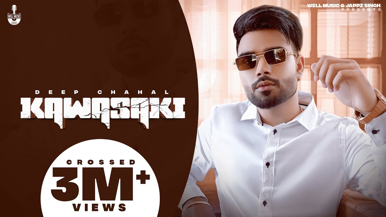 Kawasaki (Lyrical Video) | Deep Chahal | Latest Punjabi Songs 2021 ...