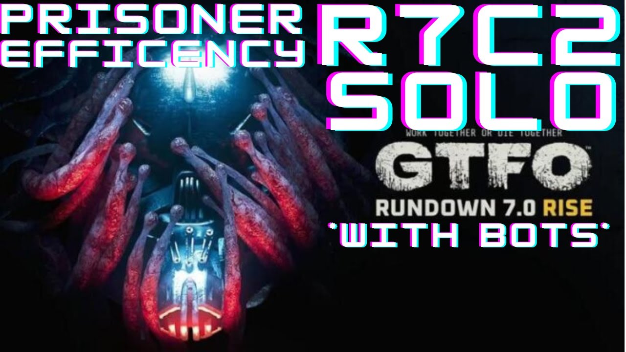 GTFO - R7C2 PE - Sublimation - SOLO *with bots* - YouTube