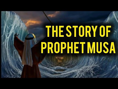 The Story Of Prophet Musa (A.S) - YouTube