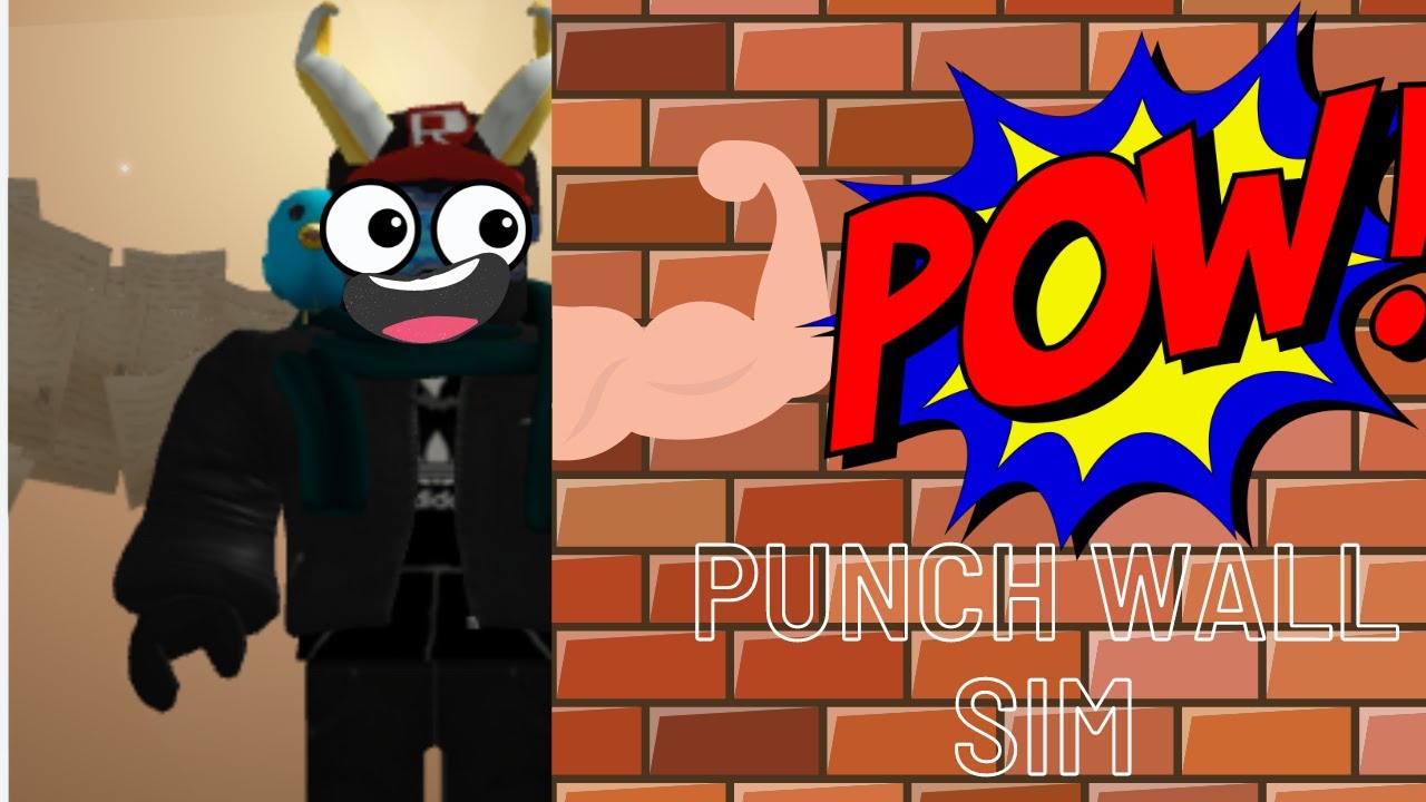playing puch the wall simulator in roblox - ROBLOX - YouTube