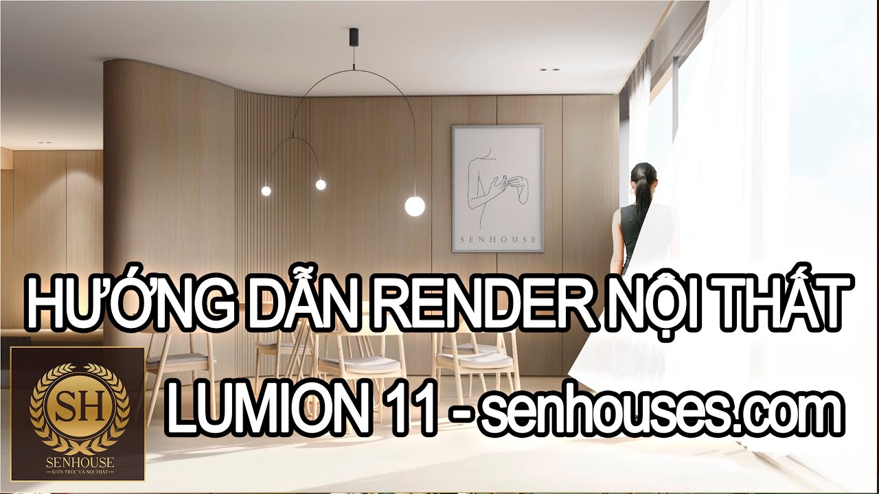 HỌc Lumion 11 NỘi ThẤt HƯỚng DẪn Render NỘi ThẤt VỚi Lumion 11 Youtube