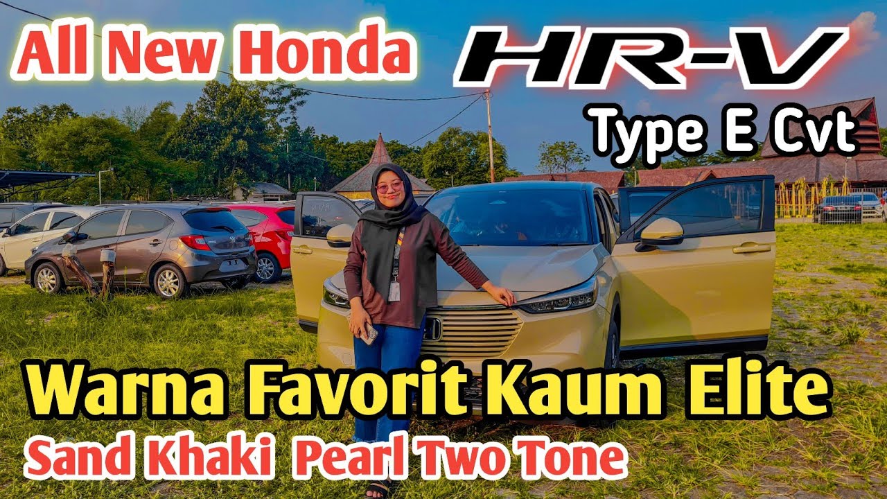 All New Honda HR-V E Cvt | Warna Favorit Sand Khaki Pearl Two Tone 2022 ...