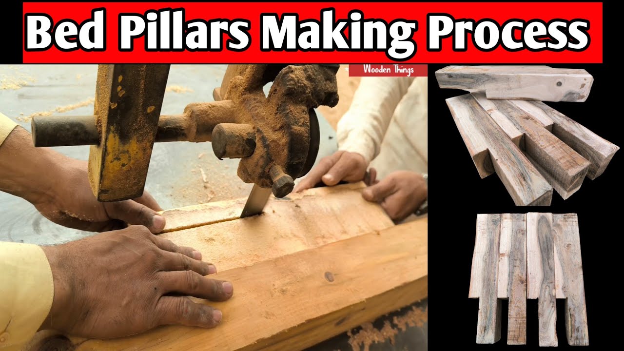 Bed Pillars Making Process | Old Fashioned | Wooden Things - YouTube