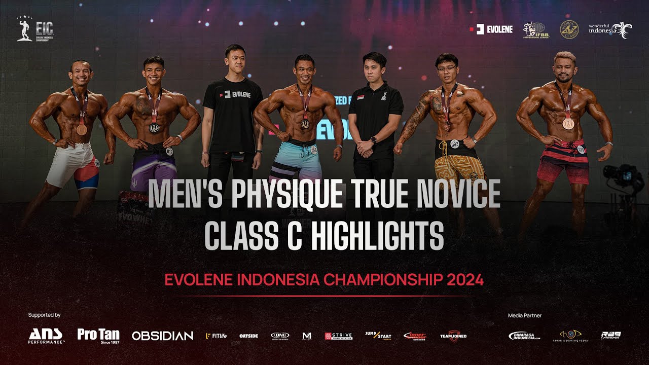 MEN’S PHYSIQUE TRUE NOVICE CLASS C EIC 2024 HIGHLIGHTS - YouTube