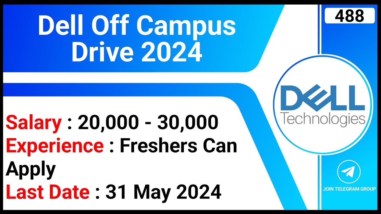 Dell Off Campus Drive 2024 | Fresher Jobs | MNC Company Jobs | Graduate ...