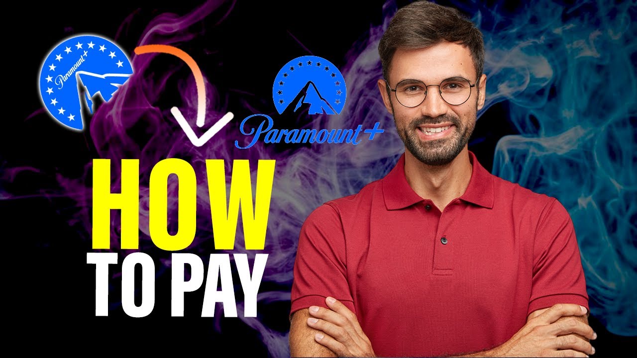 How To Pay For Paramount Plus (Full Guide) - YouTube
