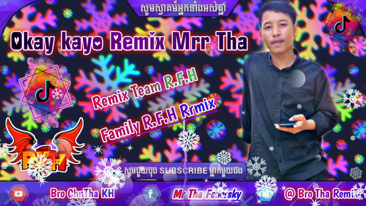 អូខេកាយូ/ Okay kayo /បទកំពុងល្បីក្នុង tik tok Rmix 2020 ...