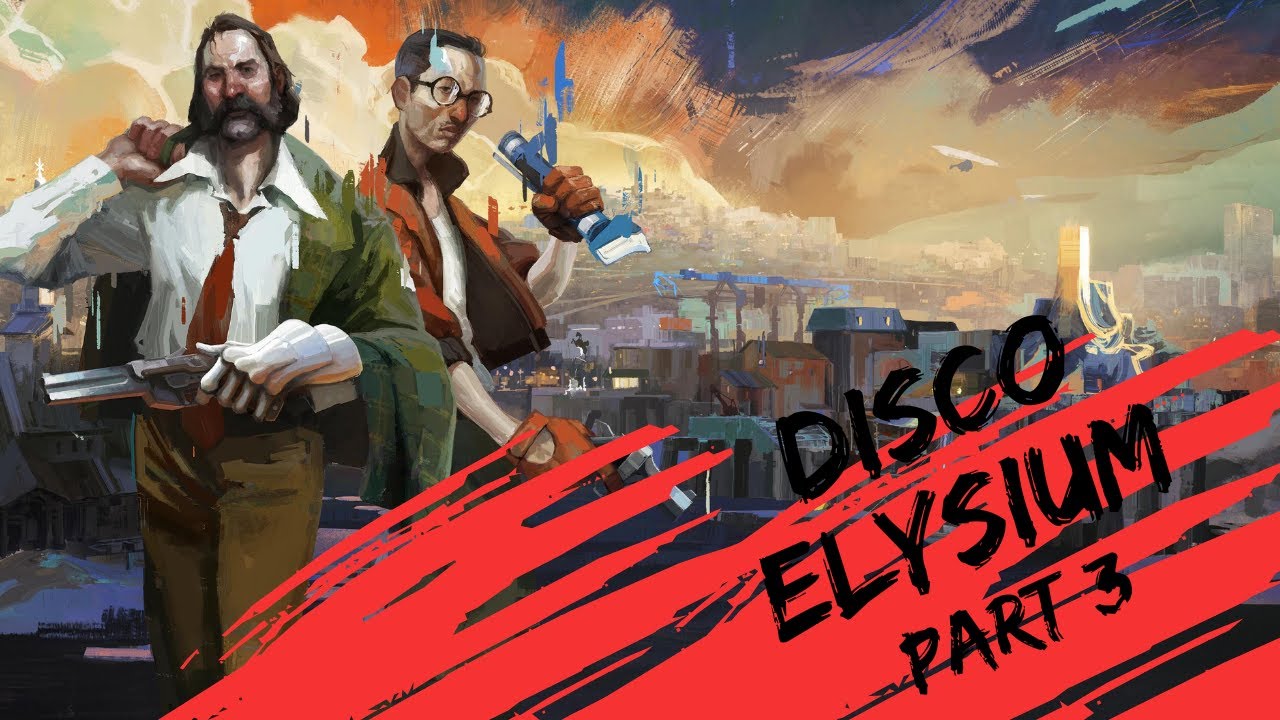 Disco Elysium - Gameplay Part 1 (PC Walkthrough) - YouTube