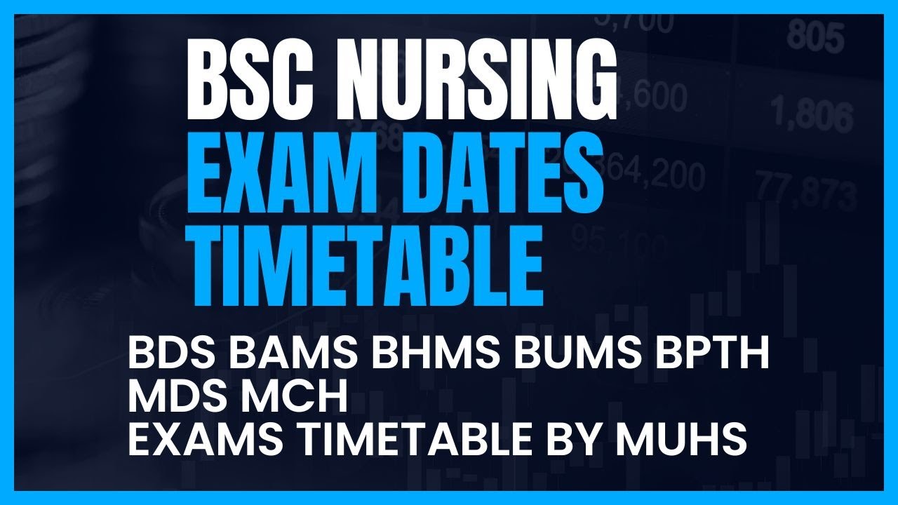 BSC NURSING EXAM TIMETABLE 2023 BAMS BHMS BUMS BDS TIMETABLE DECLARED ...