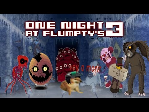 one night at flumpty's 3 gameplay - el horror y la diversión están en ...