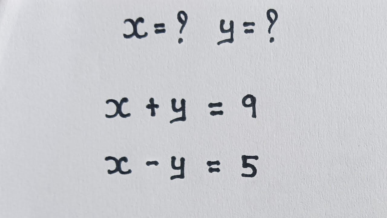 Find The Value Of X And Y Solve X And Y X And Y YouTube
