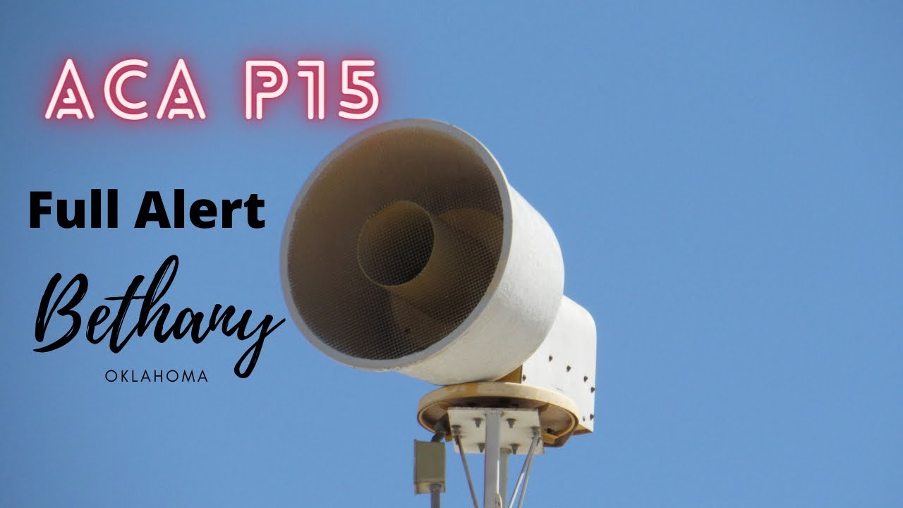 ACA P15 | Alert | Bethany, Oklahoma | 3/6/21 - YouTube