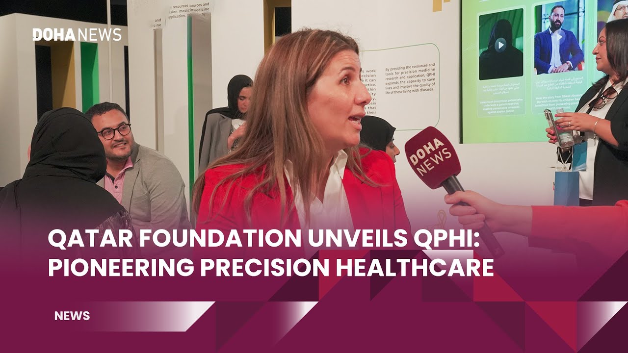 Qatar Foundation Unveils QPHI: Pioneering Precision Healthcare - YouTube