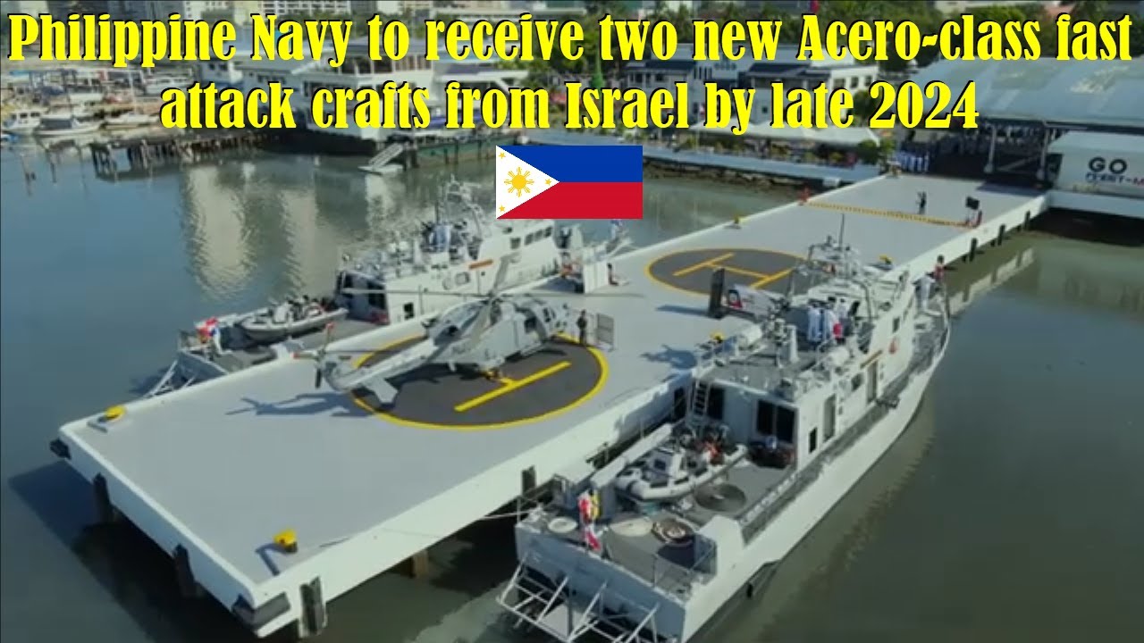 Philippine Navy to receive two new Acero-class fast attack crafts from ...