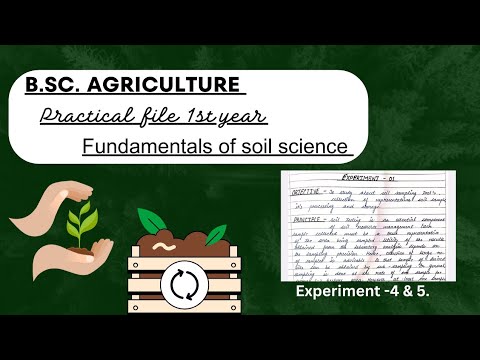 B.sc. Agriculture || Practical file || 1st sem. || Fundamentals of soil ...