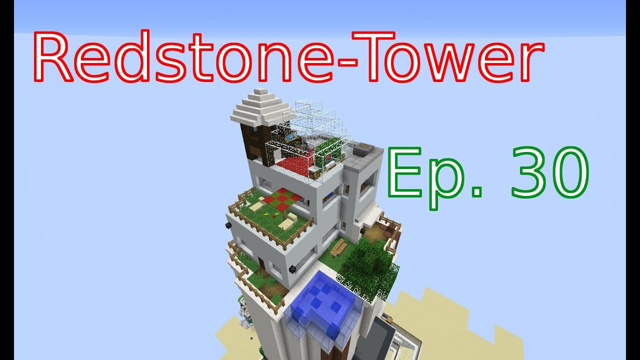 Ein Lebenszeichen... | LET'S BUILD THE REDSTONE-TOWER Ep. 30 - YouTube