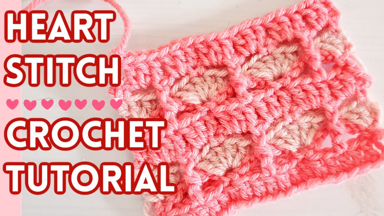 Happy Heart Stitch Crochet Tutorial - YouTube