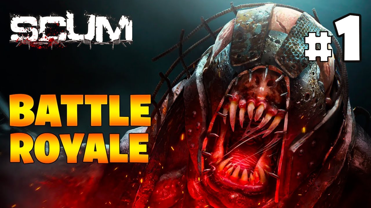 SCUM - BATTLE ROYALE - EP 1 - YouTube