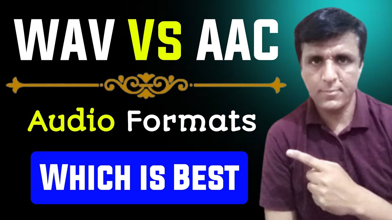 Which Audio Format Should You Use For Your Videos? WAV or AAC? - YouTube