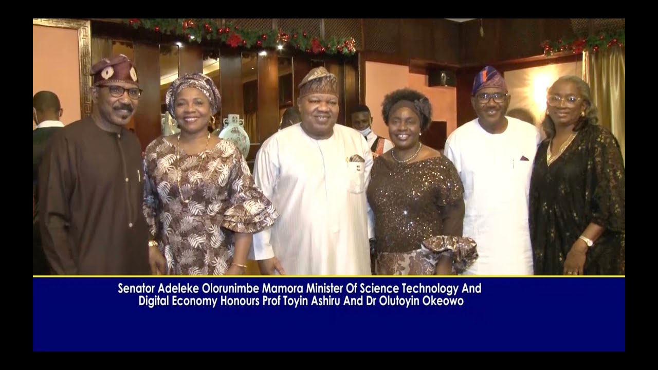 SEN MAMORA HONOURS PROF TOYIN ASHIRU AND DR OLUTOYIN OKEOWO BOS - YouTube