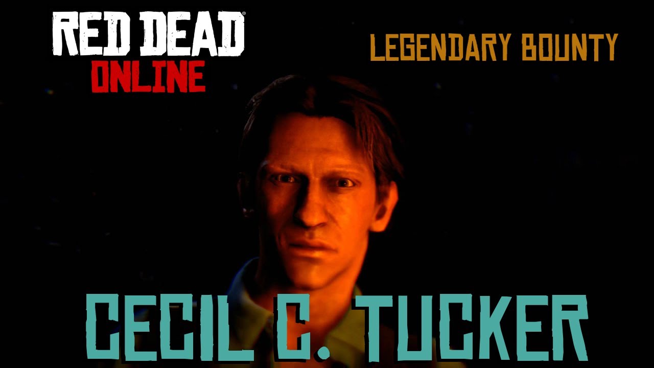 Cecil C. Tucker - Red Dead Online Legendary Bounty - YouTube