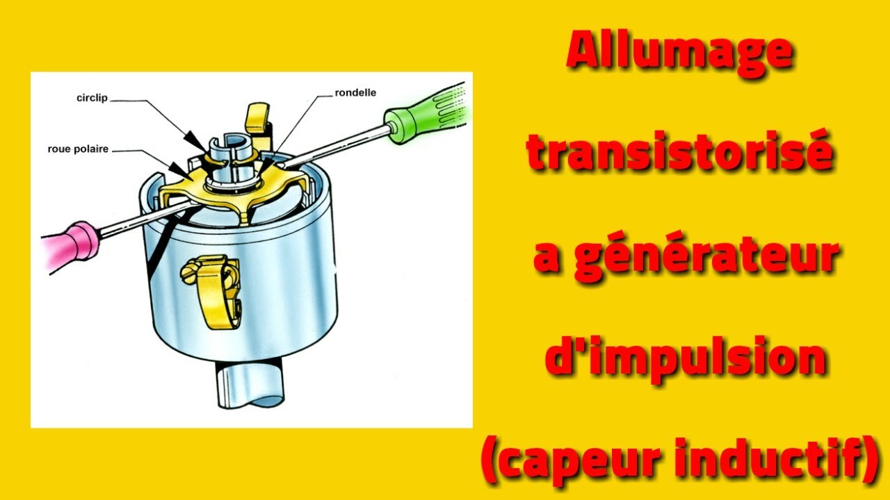 Moteur essence : allumage transistorisé avec capteur inductif - YouTube