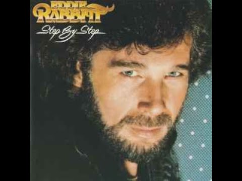 Eddie Rabbitt - Step By Step - MOZ - 360p - #80s #1981 - YouTube