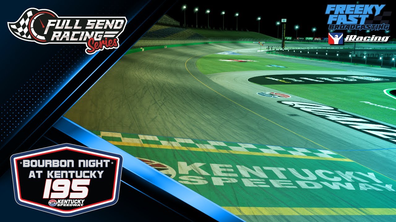 Full Send Racing Series S1 - R5 - Kentucky Speedway Presented by ...