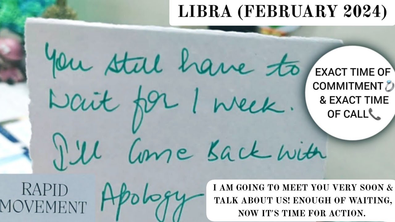 LIBRA♎ THEY'LL SAY THESE EXACT WORDS TO YOU VSOON~IN FEW HRS/DAYS 💯 ...