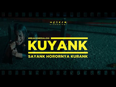 review KUYANK: Sayank Horornya Kurank