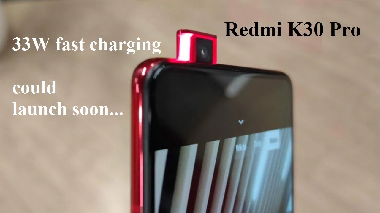 redmi k30 pro | 33w fast charging launching soon - YouTube
