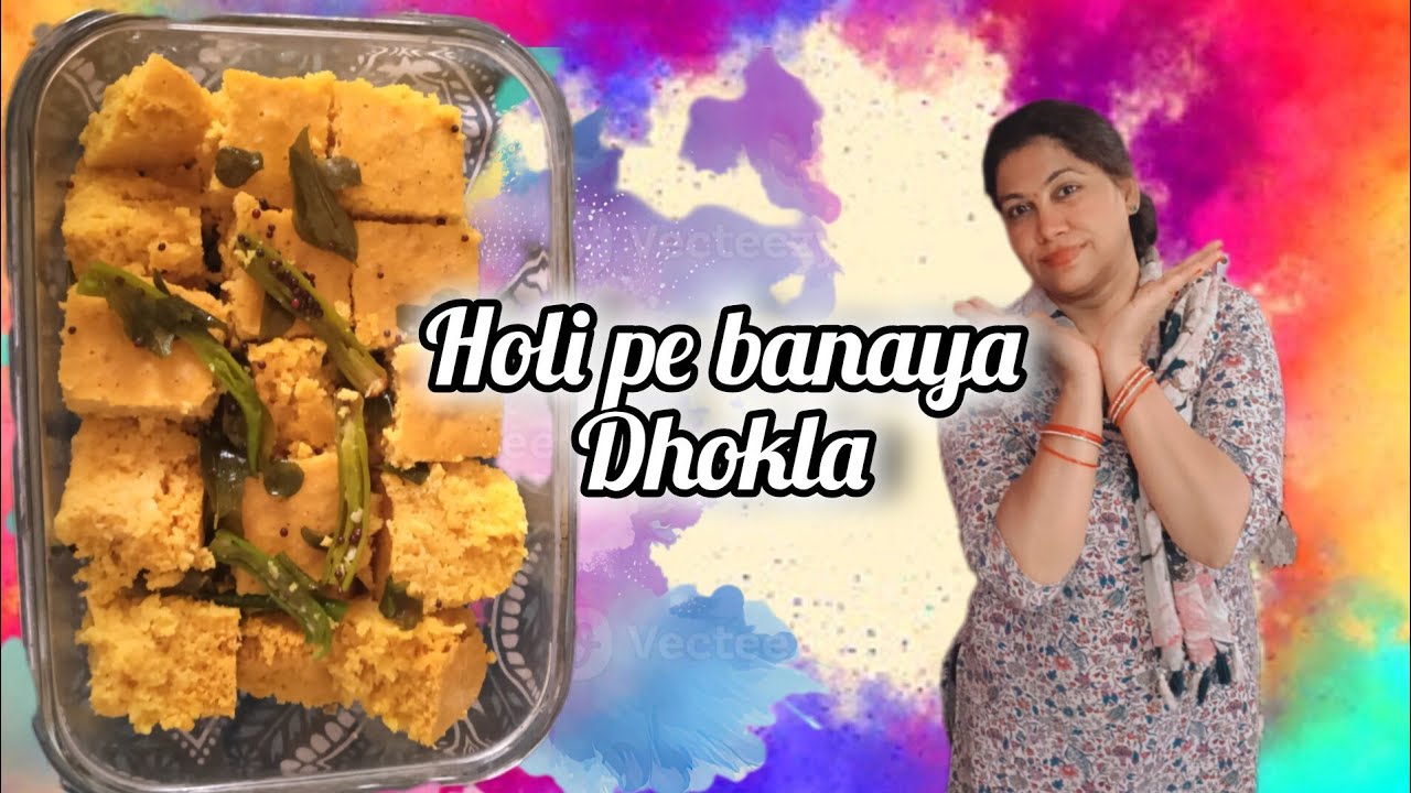 Holi pe banaya dhokla, very tasty and good 👍🏻, pls don't forget to try ...