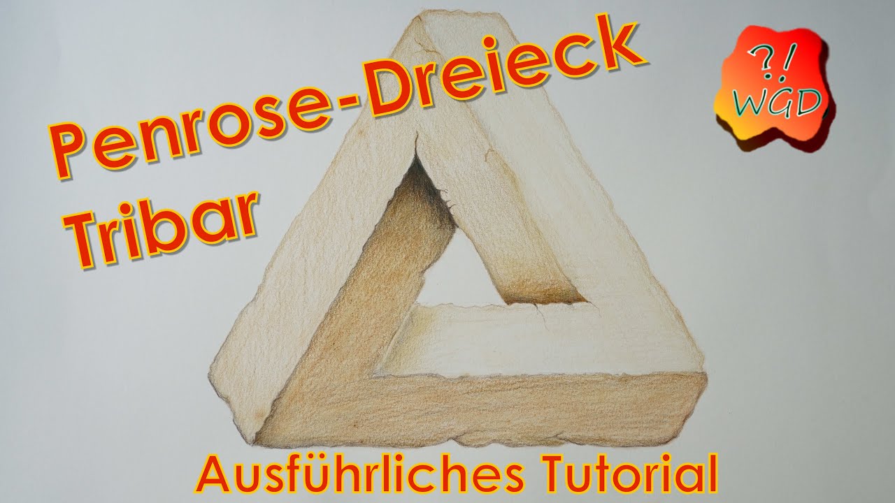 Tribar / Penrose-Dreieck - So gelingt es dir 100%ig! Ausführliche ...