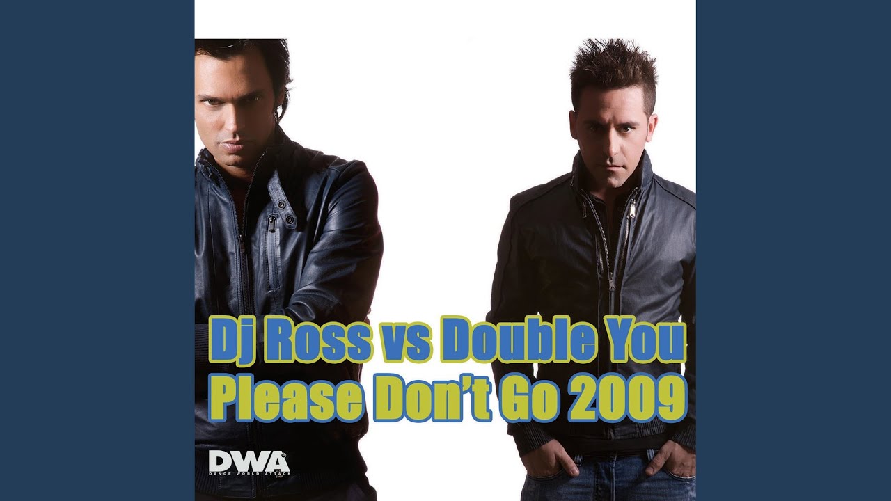 Please Don't Go (Dance Extended) - YouTube