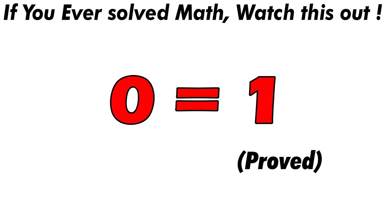 0 1 Proved Can You Find Out The Mistake YouTube 0-1-proved-can-you-find-out-the-mistake-youtube