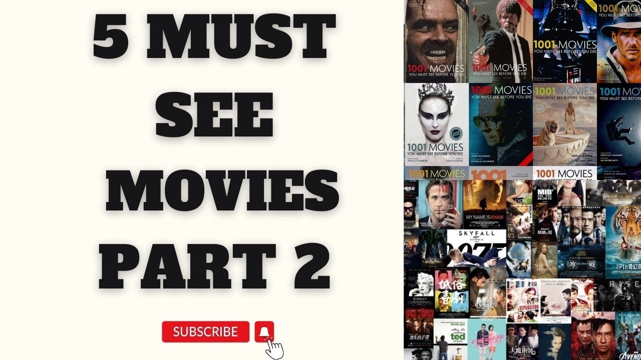 5 Movies You MUST Watch Before You Die Part 2, Top 5 Must-See Movies ...