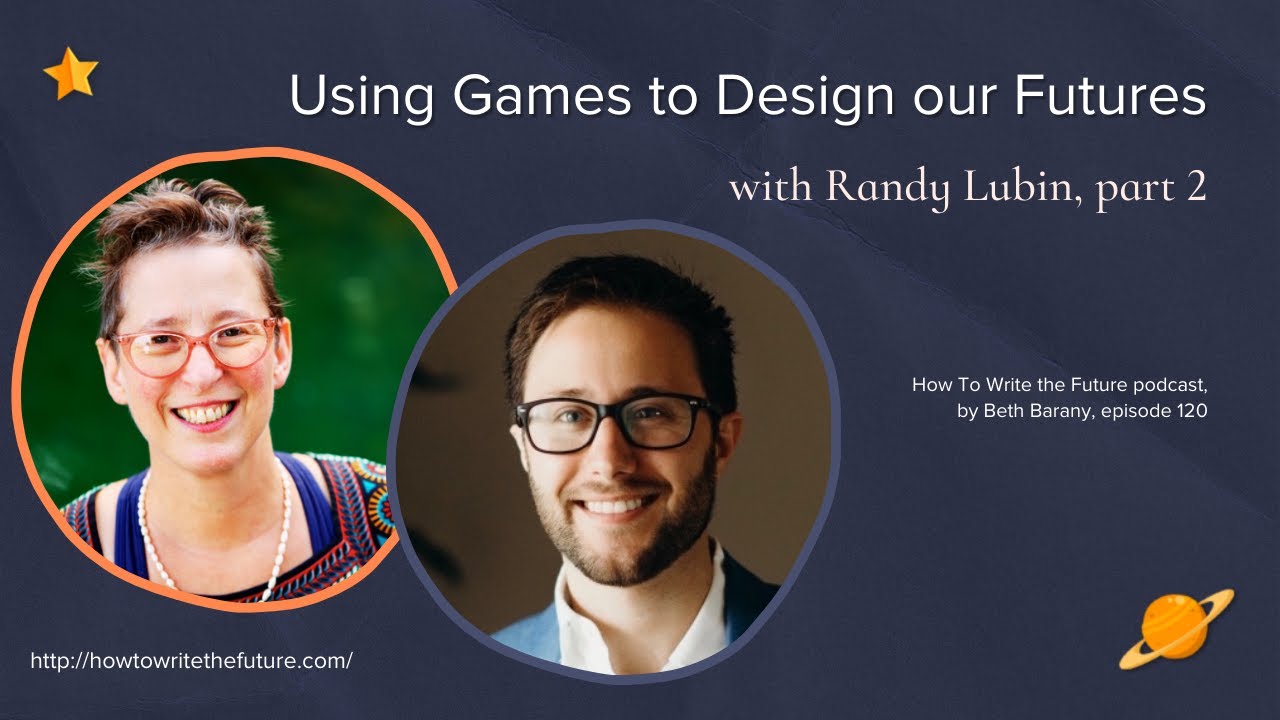Using Games to Design our Futures with Randy Lubin, part 2 - YouTube