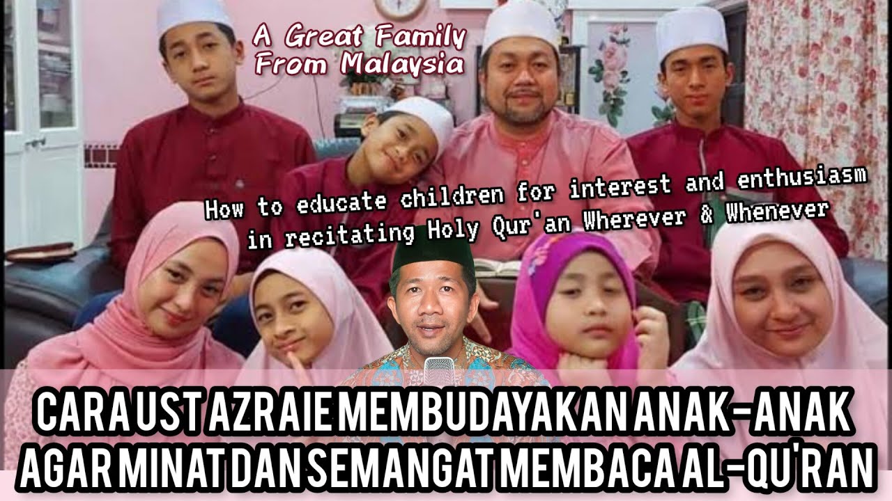 TIPS AYAHNYA AHMAD AZFAR, USTADZ AZRAIE DALAM MENDIDIK ANAK AGAR MINAT ...