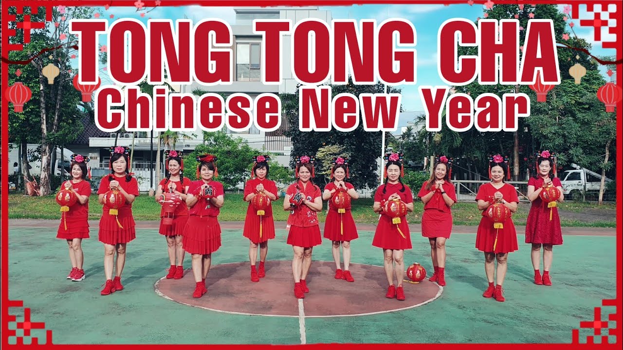 🏮TONG TONG CHA (Chinese New Year)🏮 Line Dance by 💃Dance Lovers 💕 - YouTube