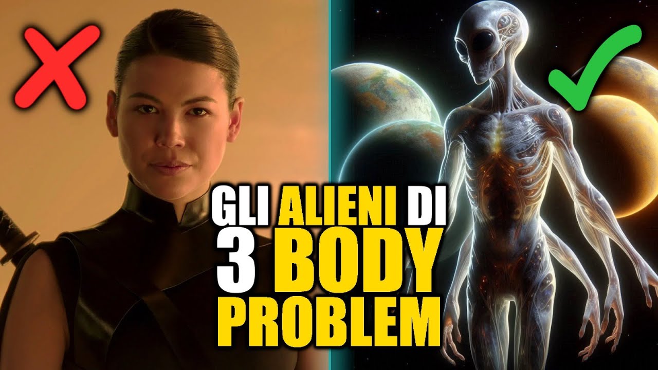 IL PROBLEMA DEI TRE CORPI: COME SONO FATTI GLI ALIENI (San-Ti)? - YouTube