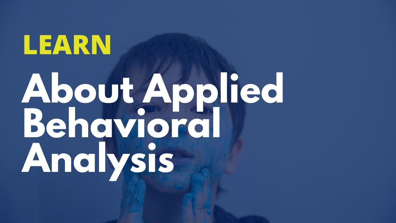 Applied Behavioral Analysis: How It Can Help My Child - YouTube
