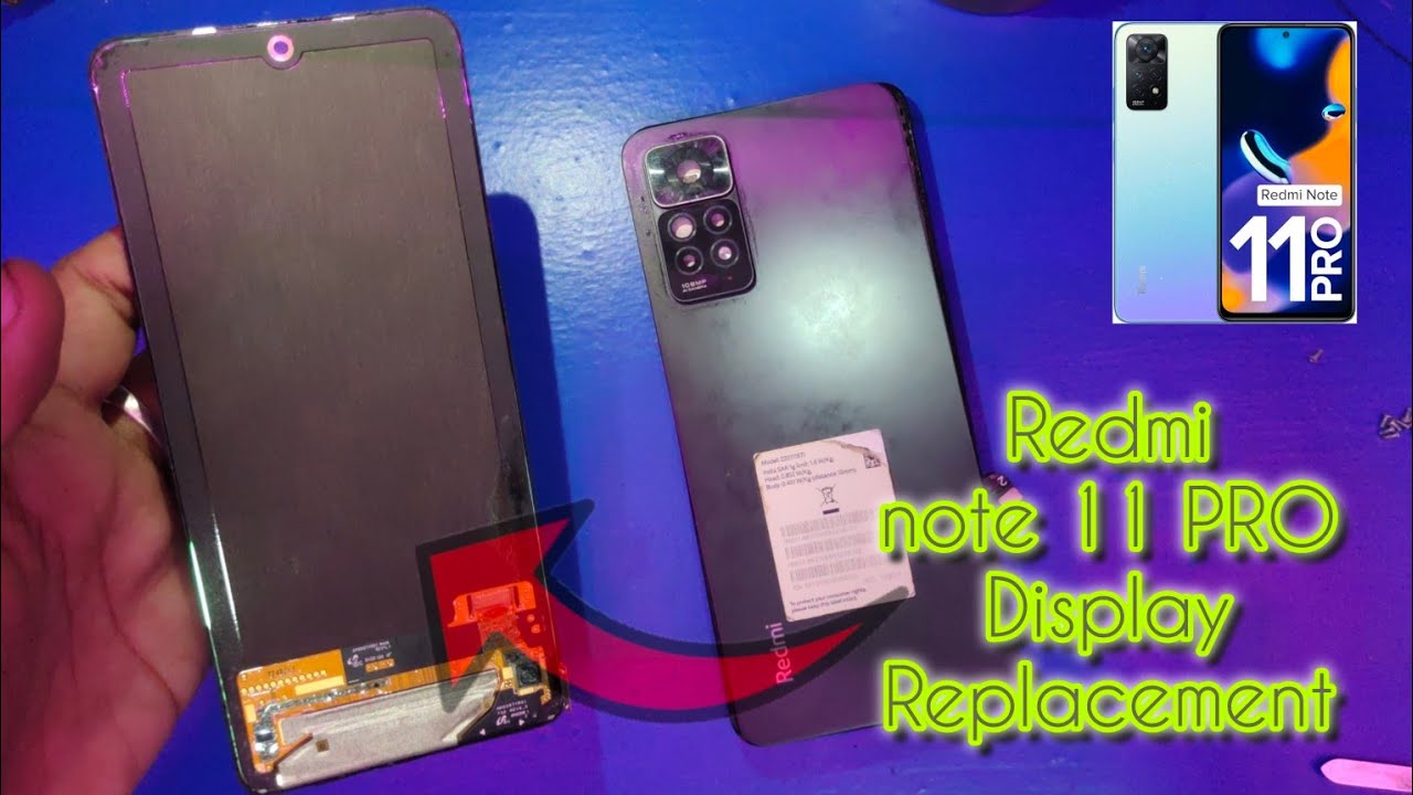 REDMI NOTE 11 PRO DISPLAY REPLACEMENT | HOW TO CHANGE REDMI NOTE 11 PRO ...