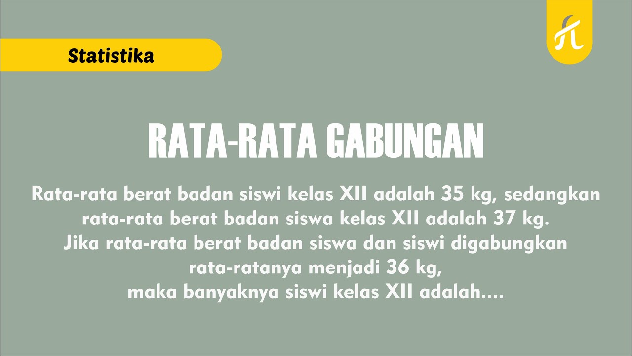 Menentukan Rata-rata Gabungan | Statistika - YouTube
