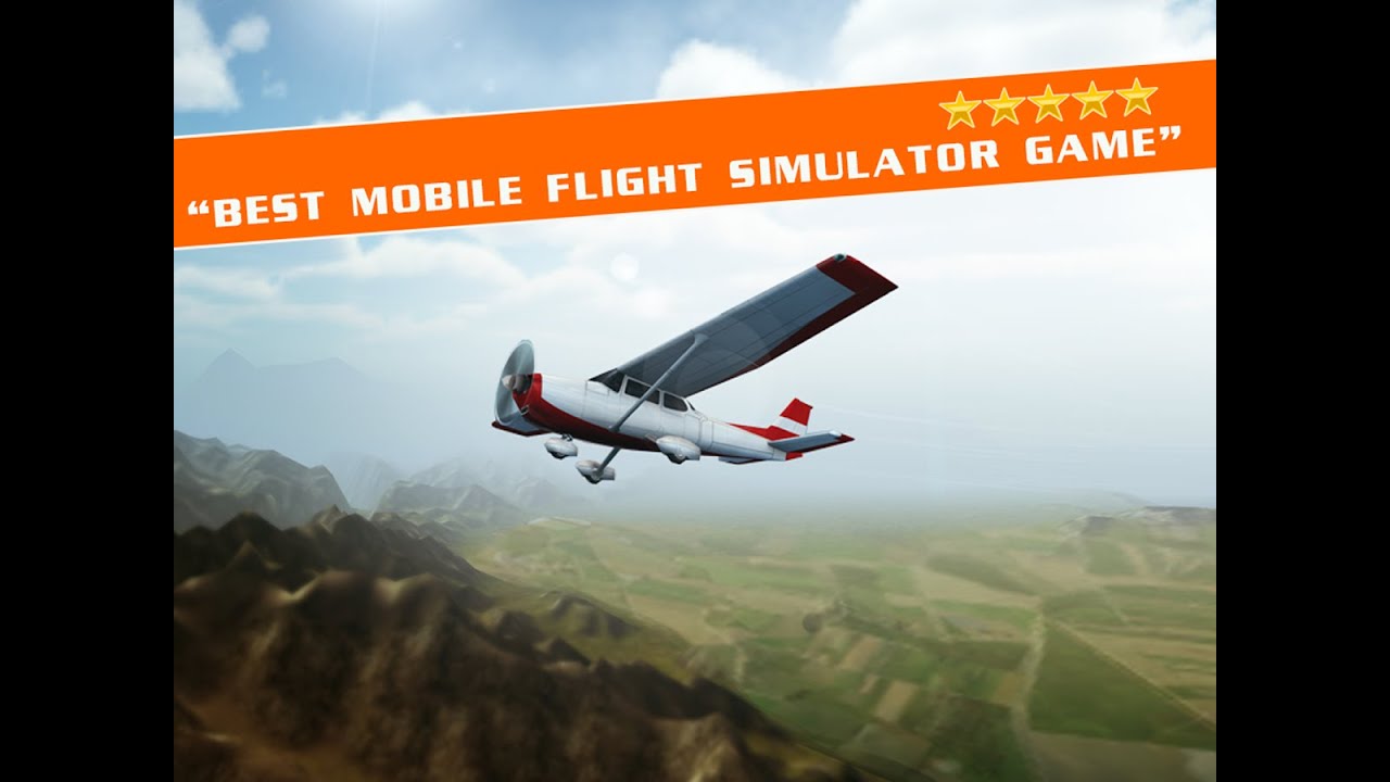 Best Mobile Flight Simulator Game - Android HD GamePlay Trailer - YouTube