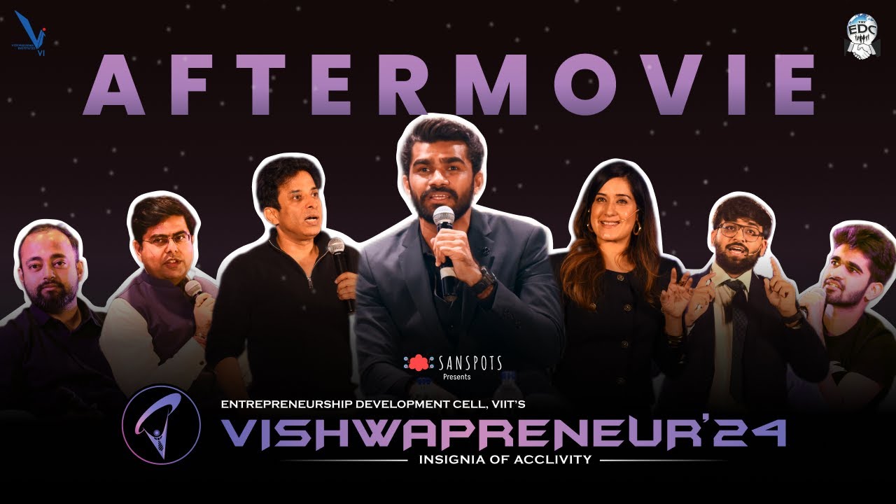 Vishwapreneur'24 : The Official Aftermovie | Insignia of Acclivity | EDC VIIT Pune - YouTube