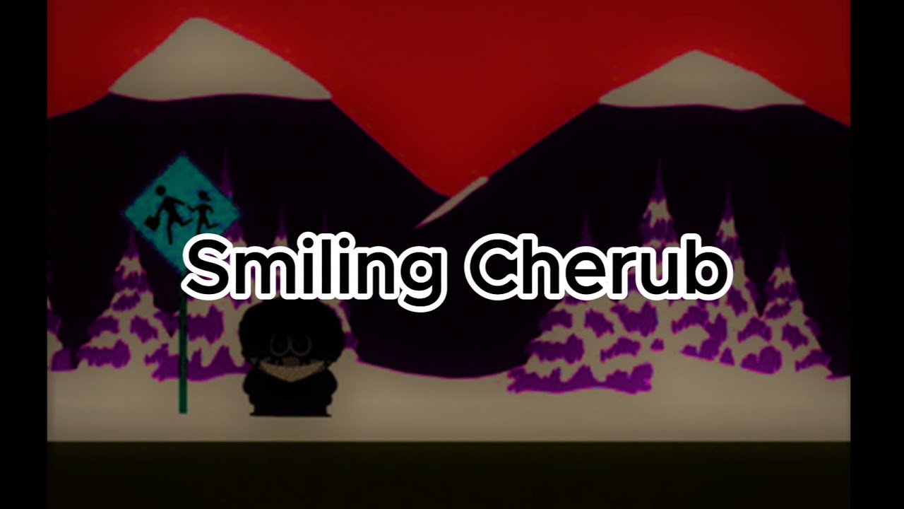 Creepypasta 40: South Park S15 E8 Smiling Cherub - YouTube
