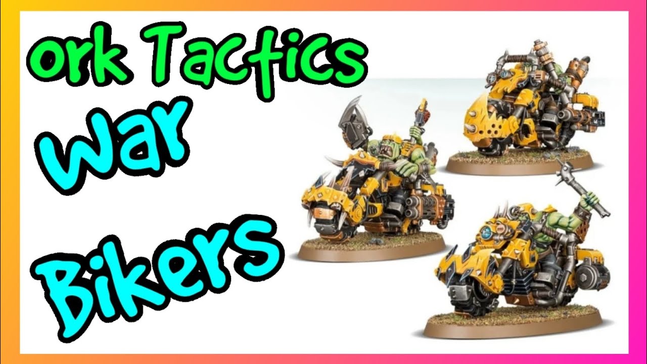 Ork Tactics - Warbikers - Warhammer 40k 10th Edition - YouTube