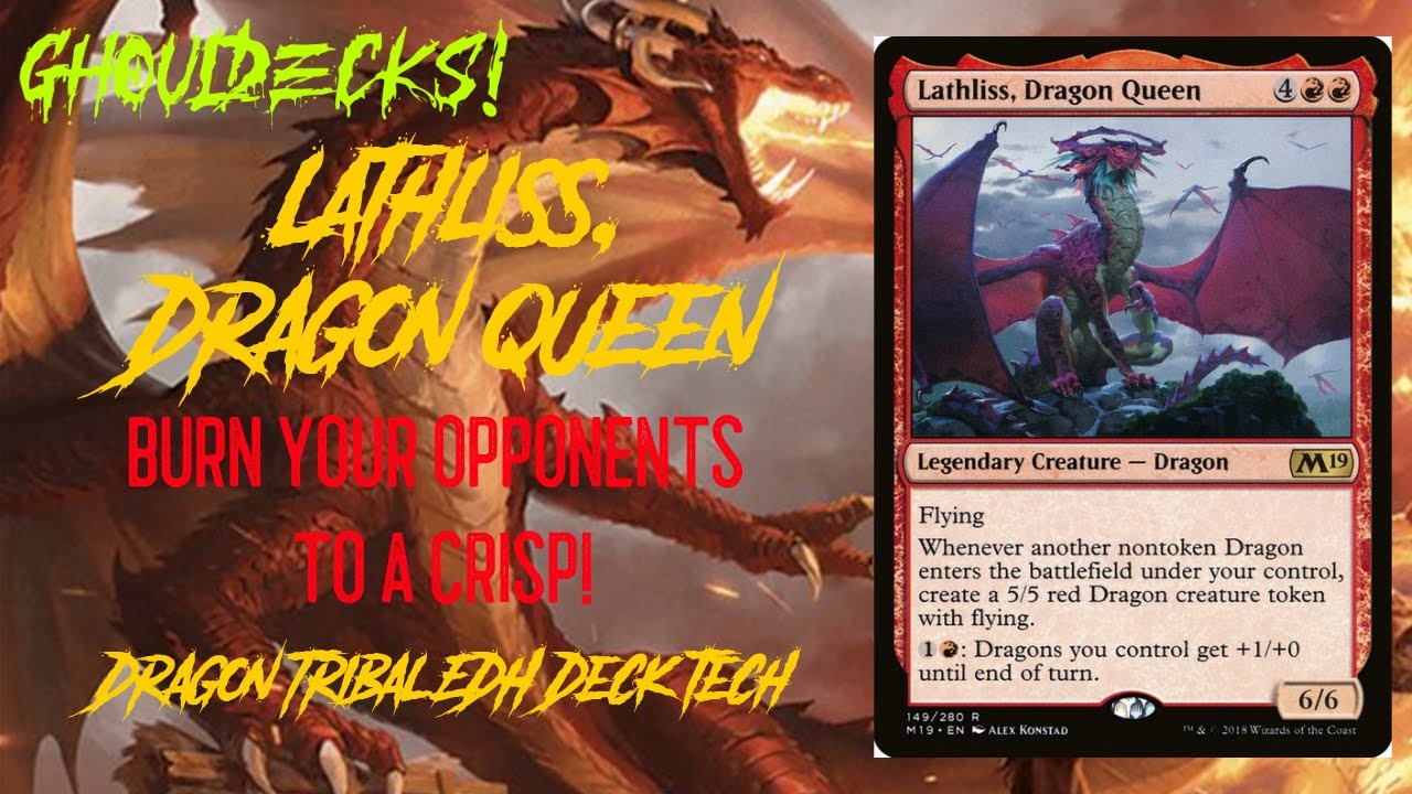 GhoulDecks! Lathliss, Dragon Queen! Dragon Tribal with a TWIST! - YouTube