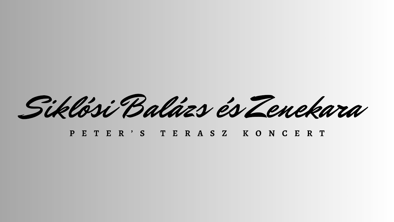 Siklósi Balázs - Péntek éjszaka (Peter's Terasz Live) - YouTube