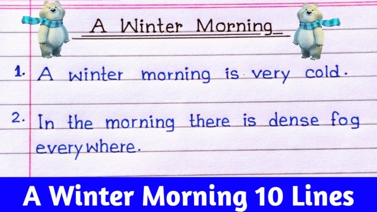 10 lines on a winter morning in english ॥ essay on a winter morning in ...